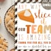 Pie Appreciation Printable 8x10 Sign Print, Any Way You Slice It Our ...
