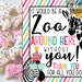 Teacher Appreciation Printable 8x10 Sign, It Would Be A Zoo Around Here ...