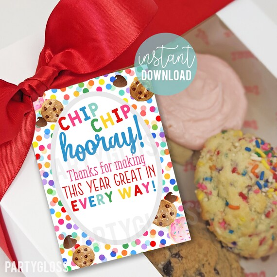 Chip Chip Hooray Appreciation Printable Tag End of the Year - Etsy