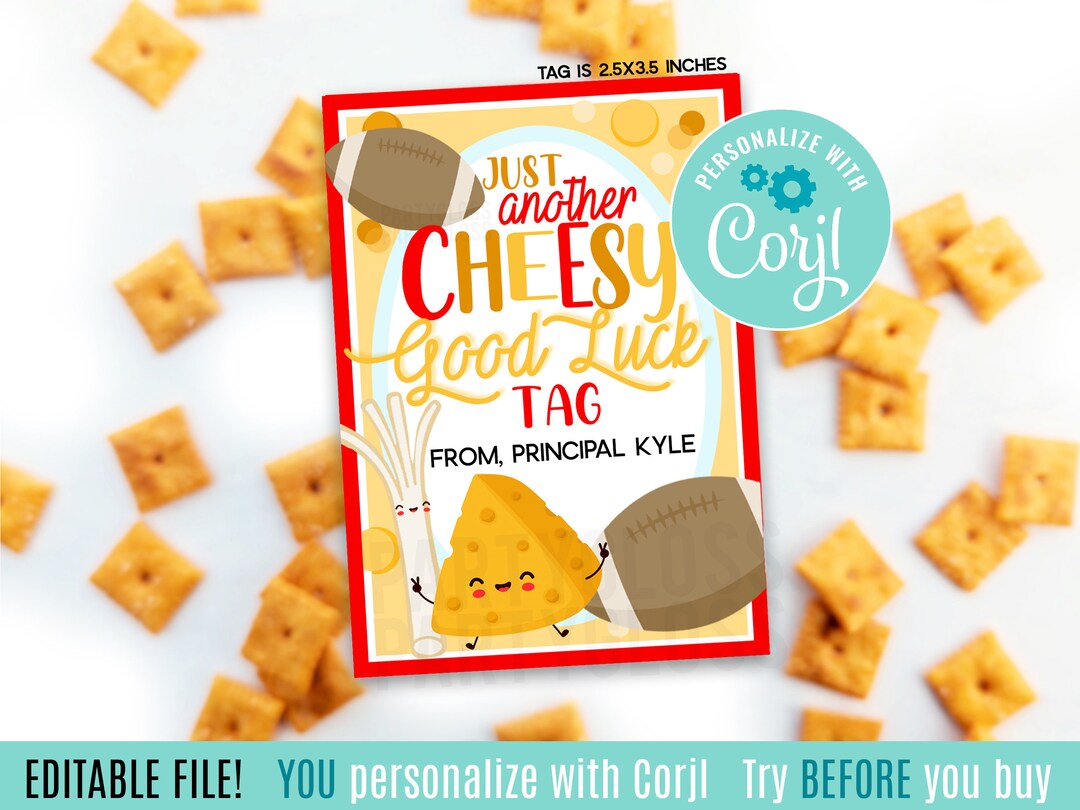 Editable Football Cheesy Good Luck Printable Gift Tags, Cheese Crackers ...