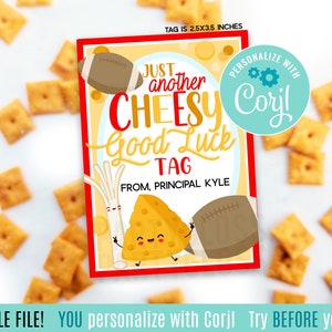 Editable Football Cheesy Good Luck Printable Gift Tags, Cheese Crackers ...