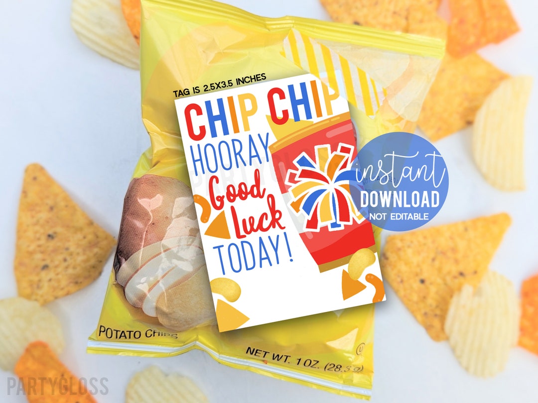 Cheer Chip Chip Hooray Good Luck Today Printable Gift Tags, Good Luck ...