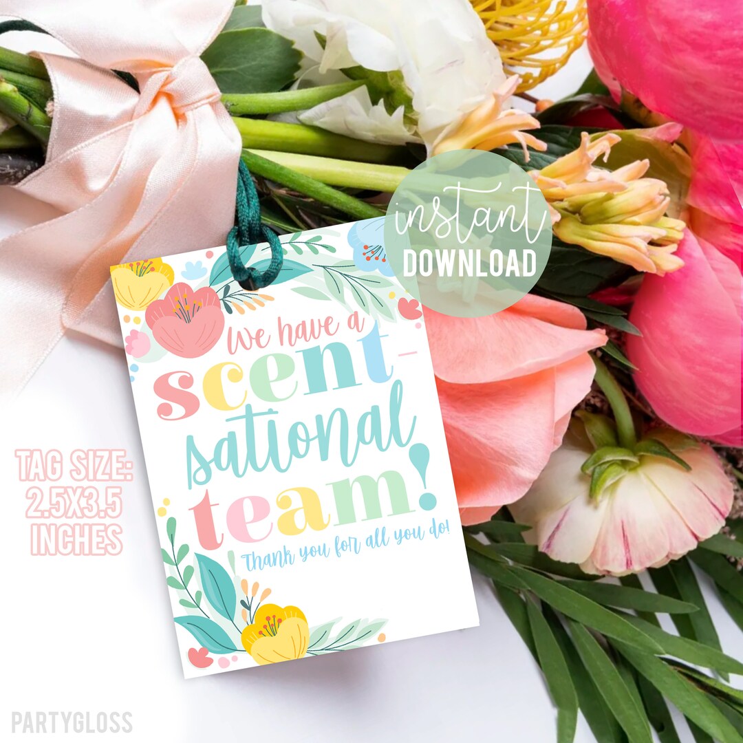 Scent-sational Team Printable Tags | Scentsational Staff Team | Flowers ...