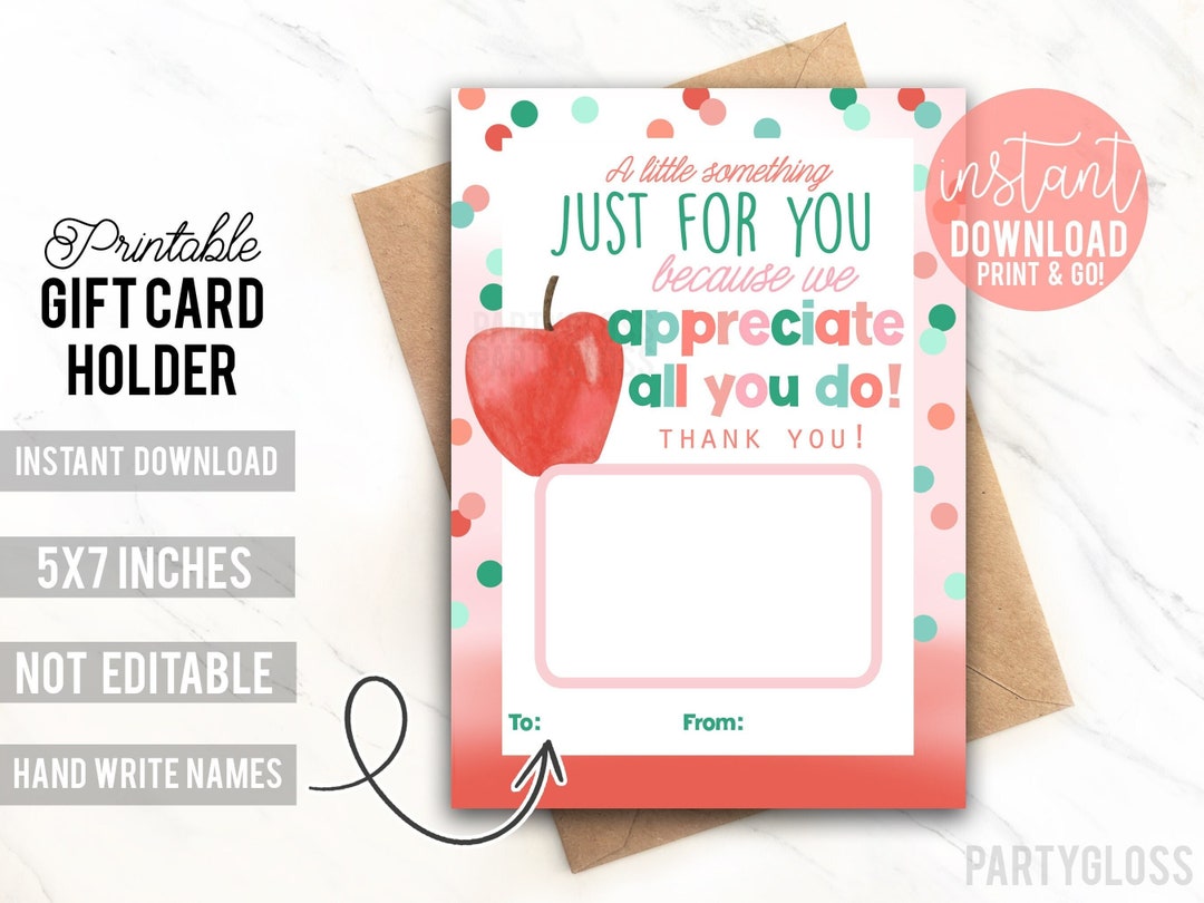 Teacher Appreciation Printable Gift Card Holder A Little Something Just ...