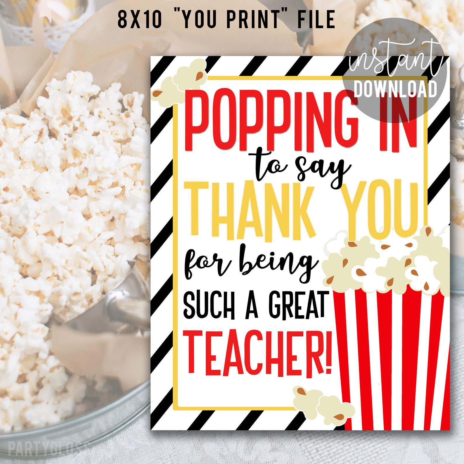 Teacher Popcorn Appreciation Printable 8x10 Sign, Teachers Week Break ...