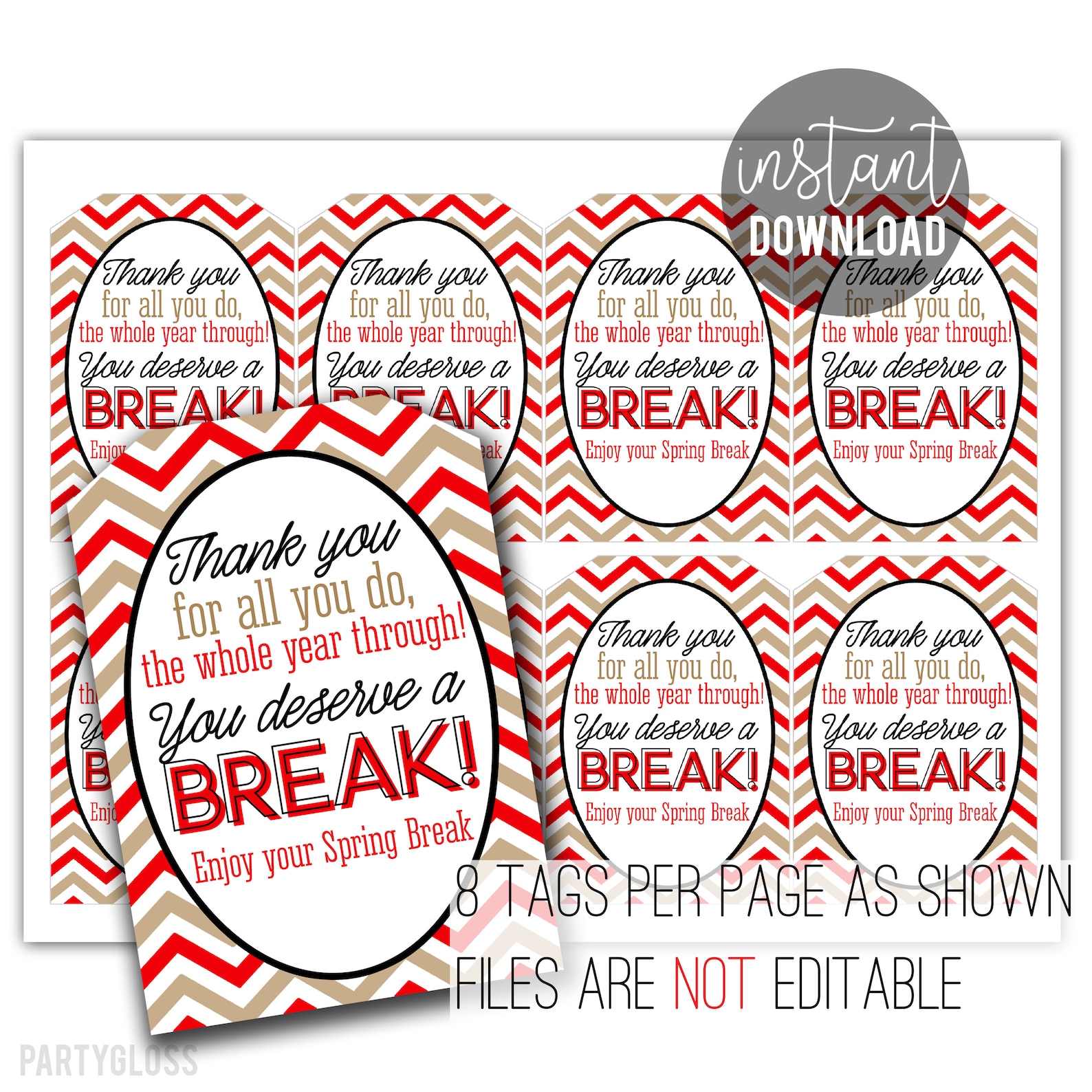 Teacher Appreciation Printable Gift Tags, You Deserve A Break Spring ...