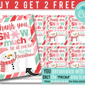 Editable Christmas Thank You Snow Much for All You Do Appreciation ...