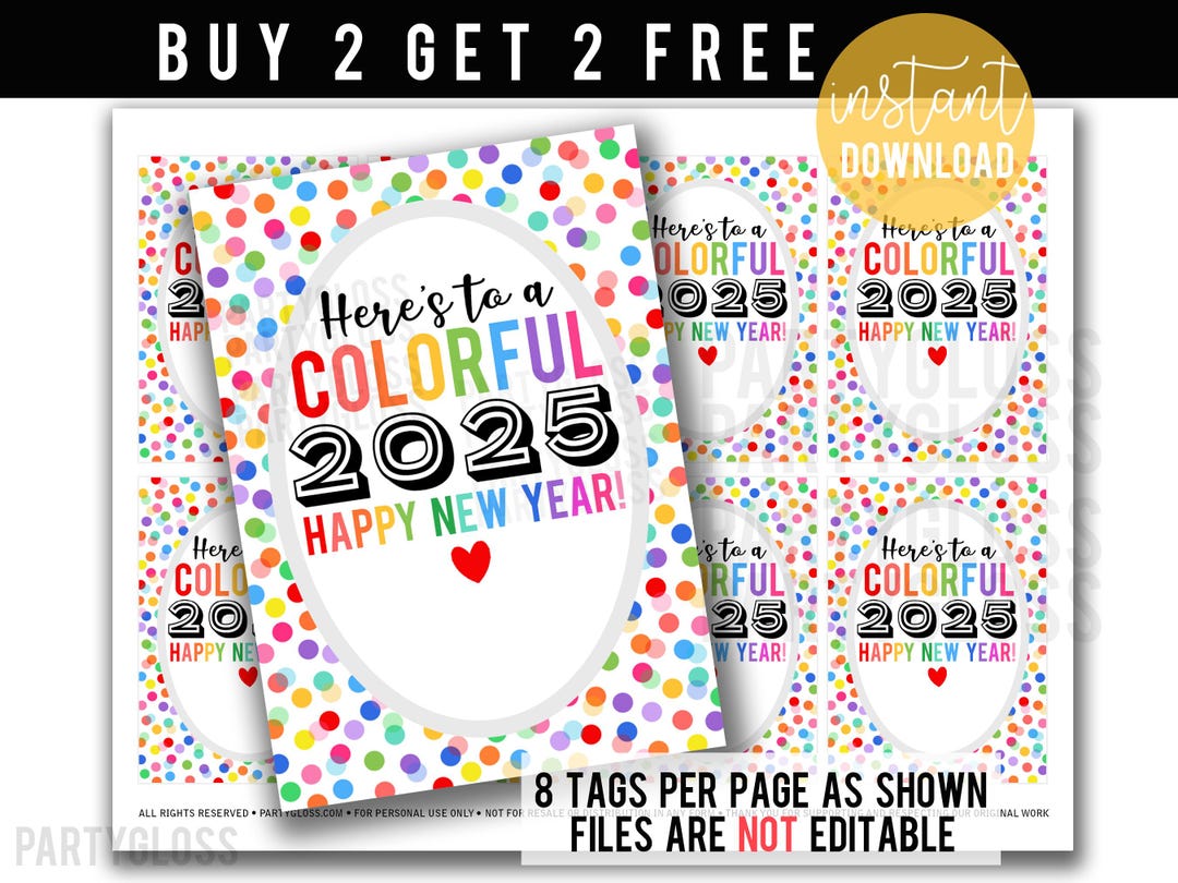New Year 2025 Printable Gift Tags, Colorful New Years Eve Back to ...