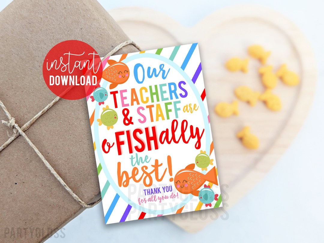 Teacher Appreciation Printable Tag, Fish Tags, Ofishally the Best, Easy ...