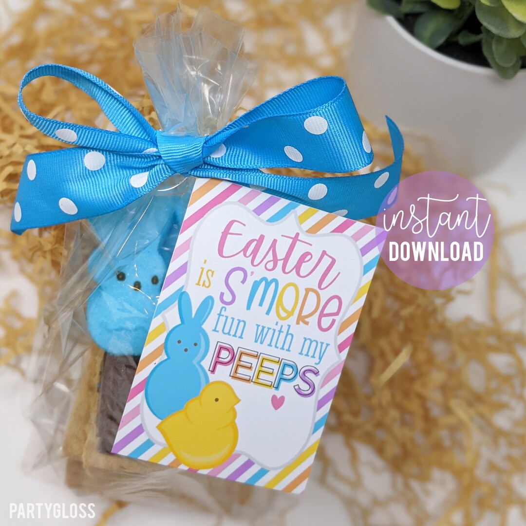 Easter Peeps Printable Tags, S'more Peep Tag, Smore Gift Topper, Friend ...