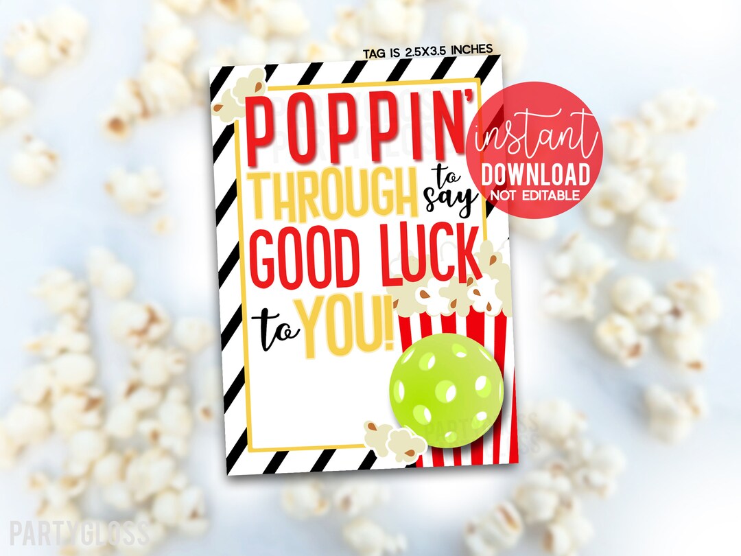 Pickleball Popcorn Good Luck Printable Gift Tags, Popping Poppin Snack ...