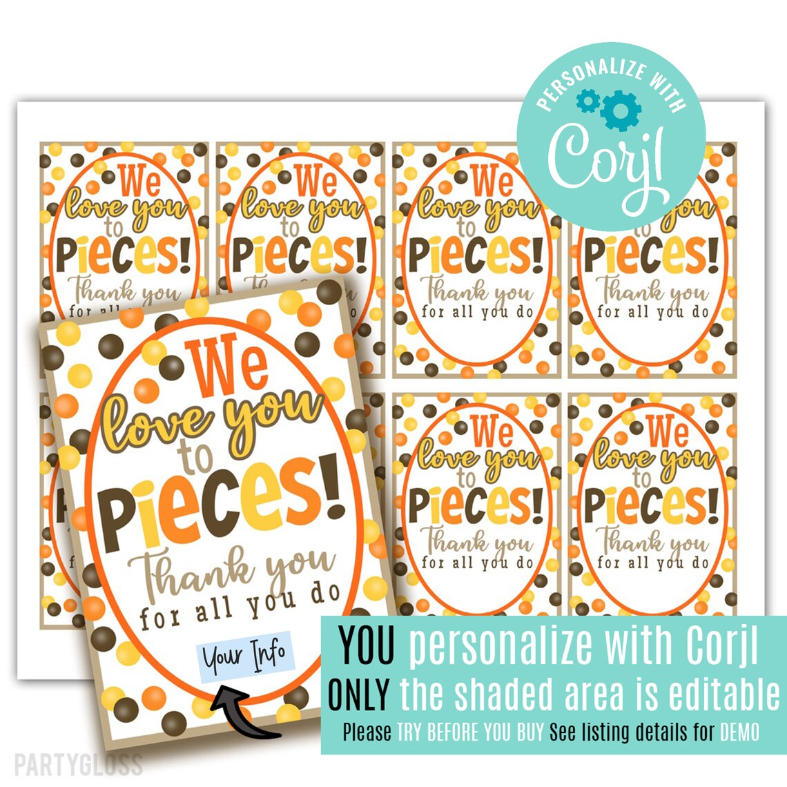 Editable We Love You to Pieces Printable Tag | PTA | Thank You Tag ...