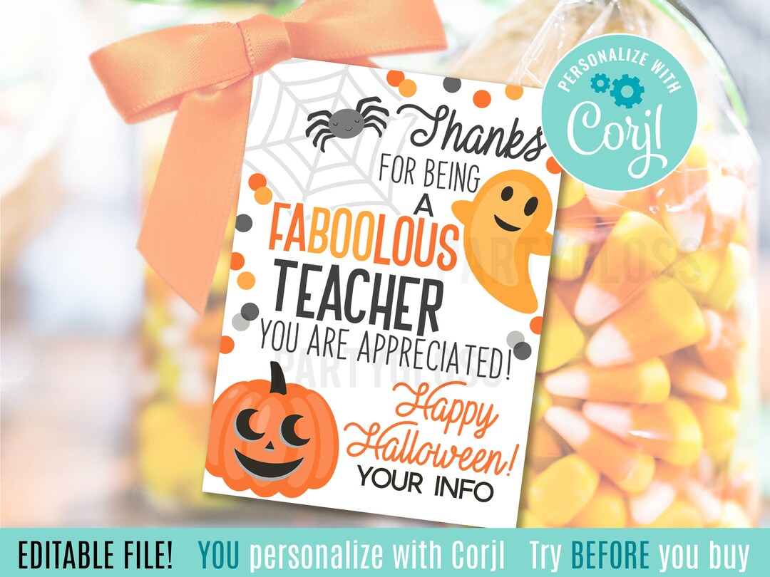 Editable Teacher Appreciation Halloween Printable Tag | Halloween ...