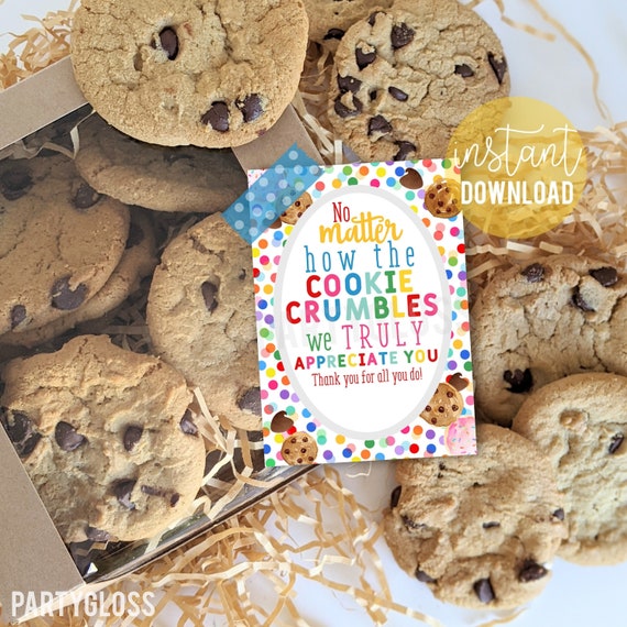Crumble Cookie Appreciation Printable Tag Printable Cookie - Etsy