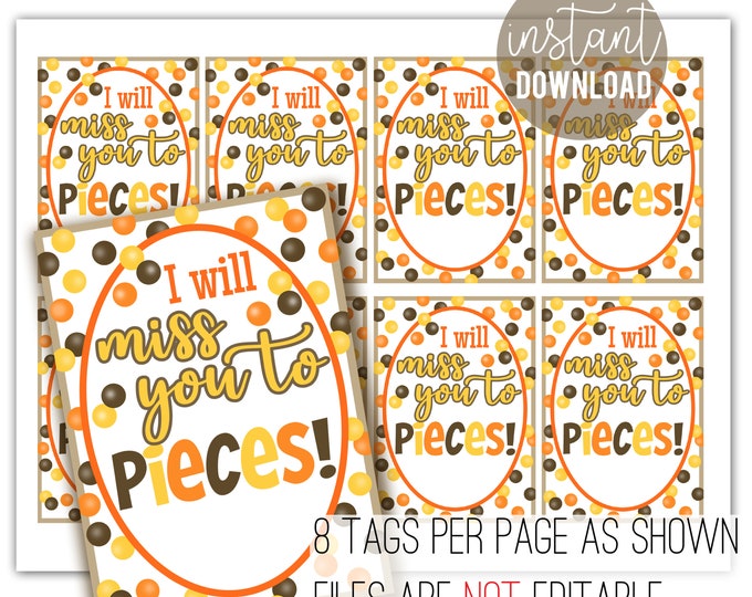 Editable I Will Miss You to Pieces Printable Tag Pieces Tag Retirement ...