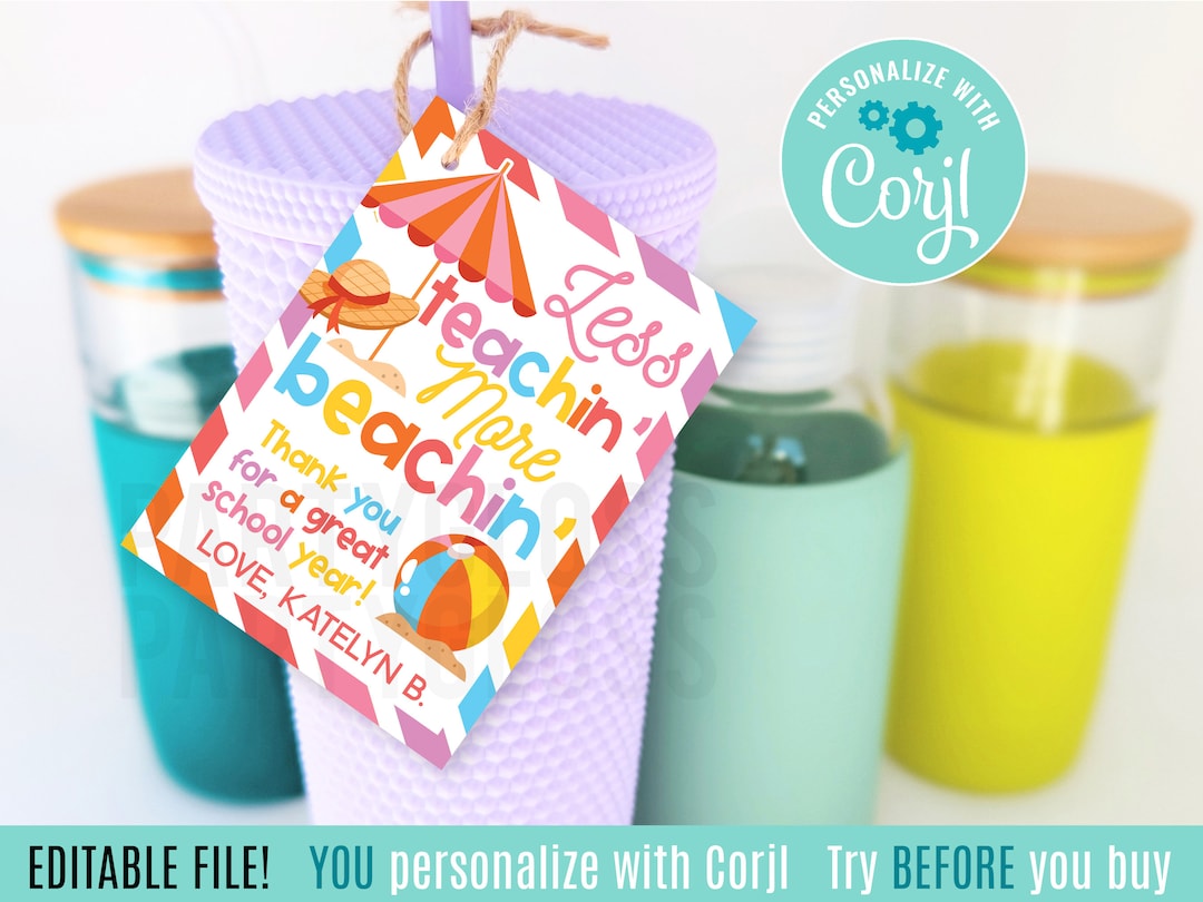 Editable End of Year Printable Gift Tags Teacher Appreciation Less ...