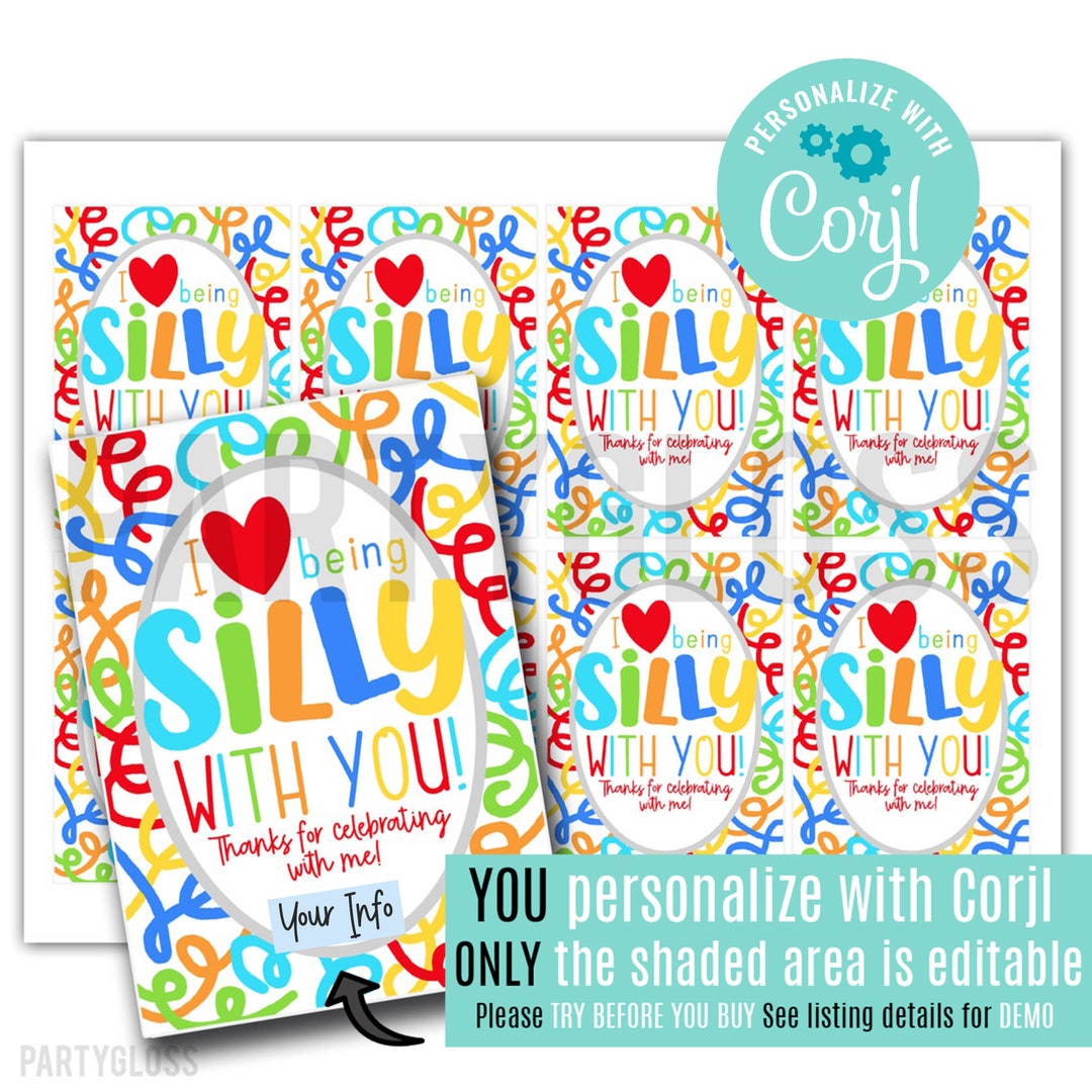 Editable Silly Favor Tag | I Love Being Silly Tags | Silly String Tags ...