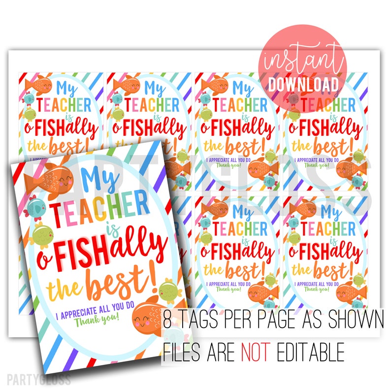 Teacher Appreciation Printable Tags, Fish Ofishally the Best, Easy ...