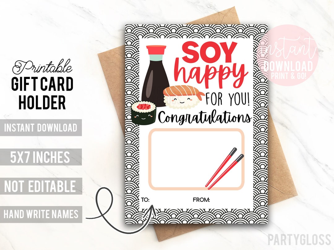 Sushi Appreciation Printable Gift Card Holder Roll Soy Happy for You ...