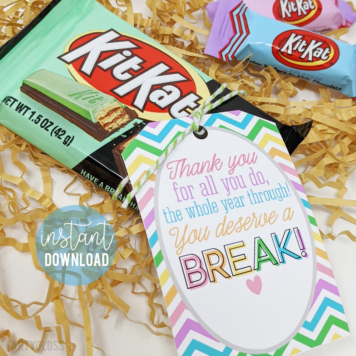 Teacher Appreciation Printable Tag Break Tags Kit Kat Tags | Etsy