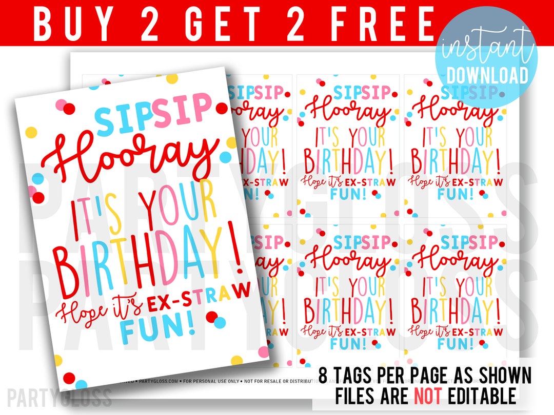 Sip Sip Hooray Birthday Printable Tags Silly Straw Drink Birthday Tag ...