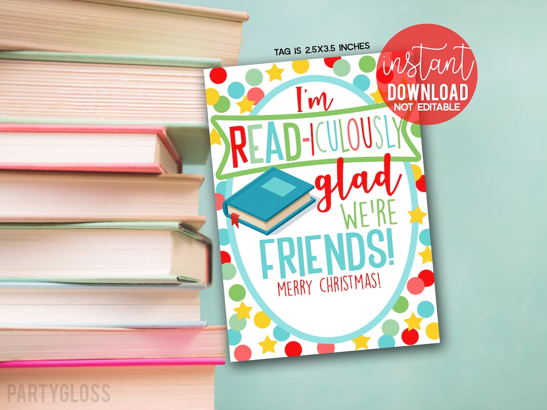 Bookmark Classmate Student Printable Tags, Non Food, Glad We're Friends ...