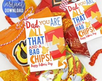 Printable Dad, You're All That and a Bag of CHIPS Happy Father's Day ...