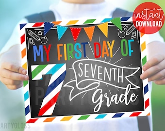 First Day of Seventh Grade Back to School Sign Printable - Etsy