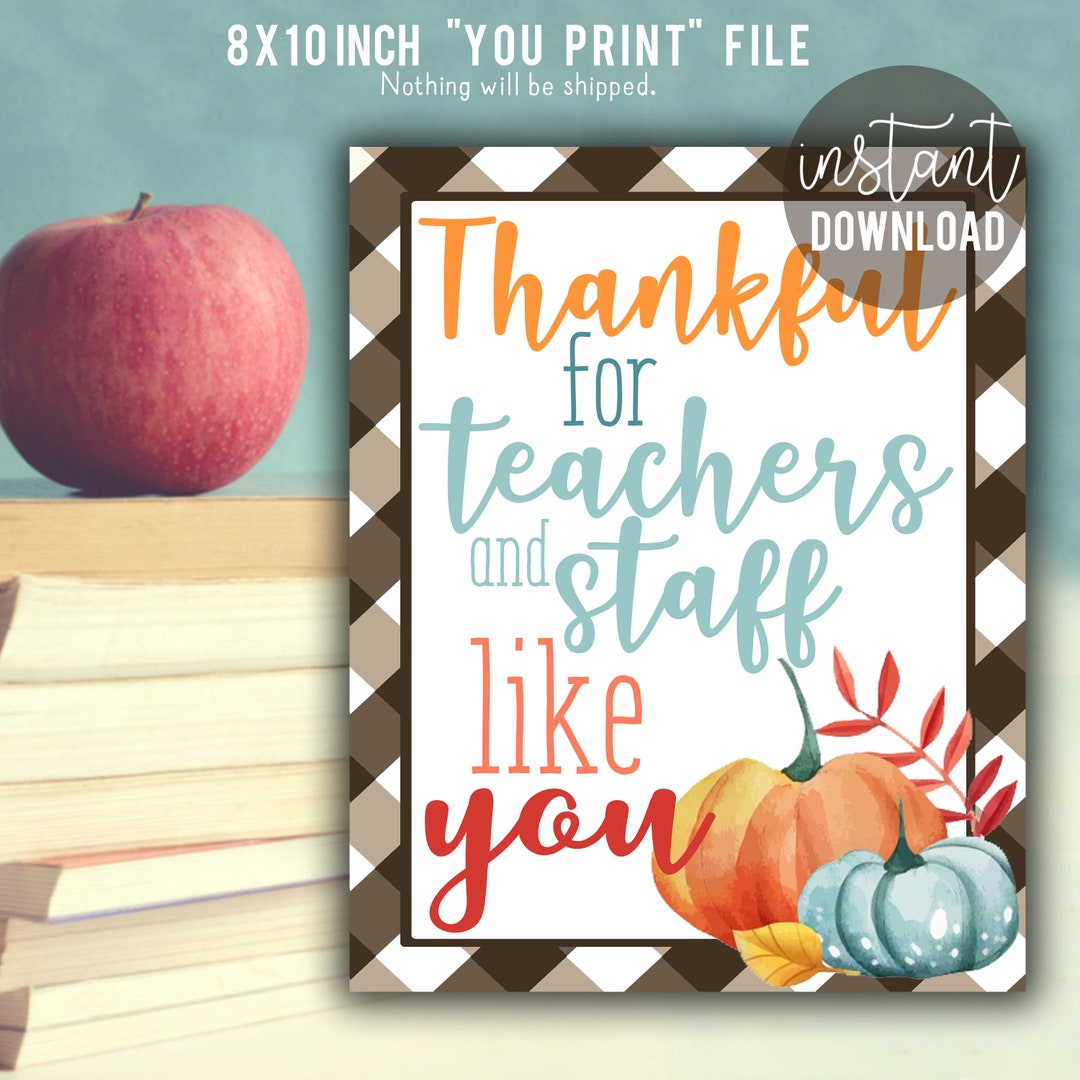 Autumn Teachers and Staff Appreciation Printable 8x10 Sign ...