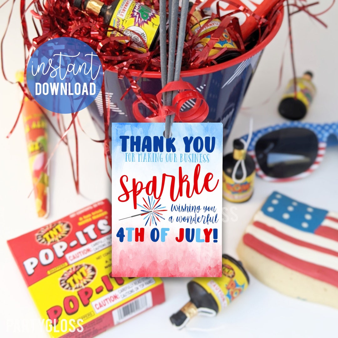 4th of July Sparkler Printable Tags, Thank You for Making Our Business ...