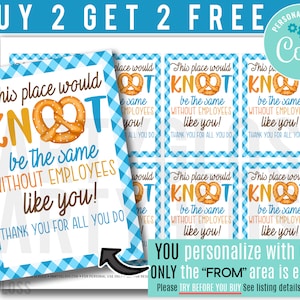 Editable Pretzel Employee Appreciation Printable Gift Tags, Thank You ...