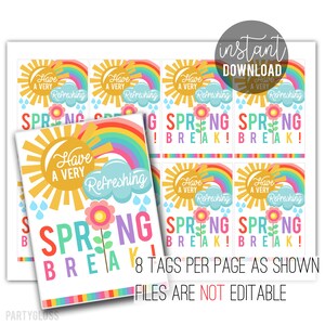 Spring Break Printable Tag | Spring Break Tags | Refreshing Break ...