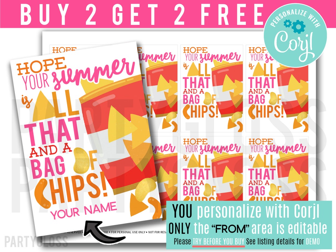 Editable Chips End of Year Printable Tags, All That and A Bag of Chips ...