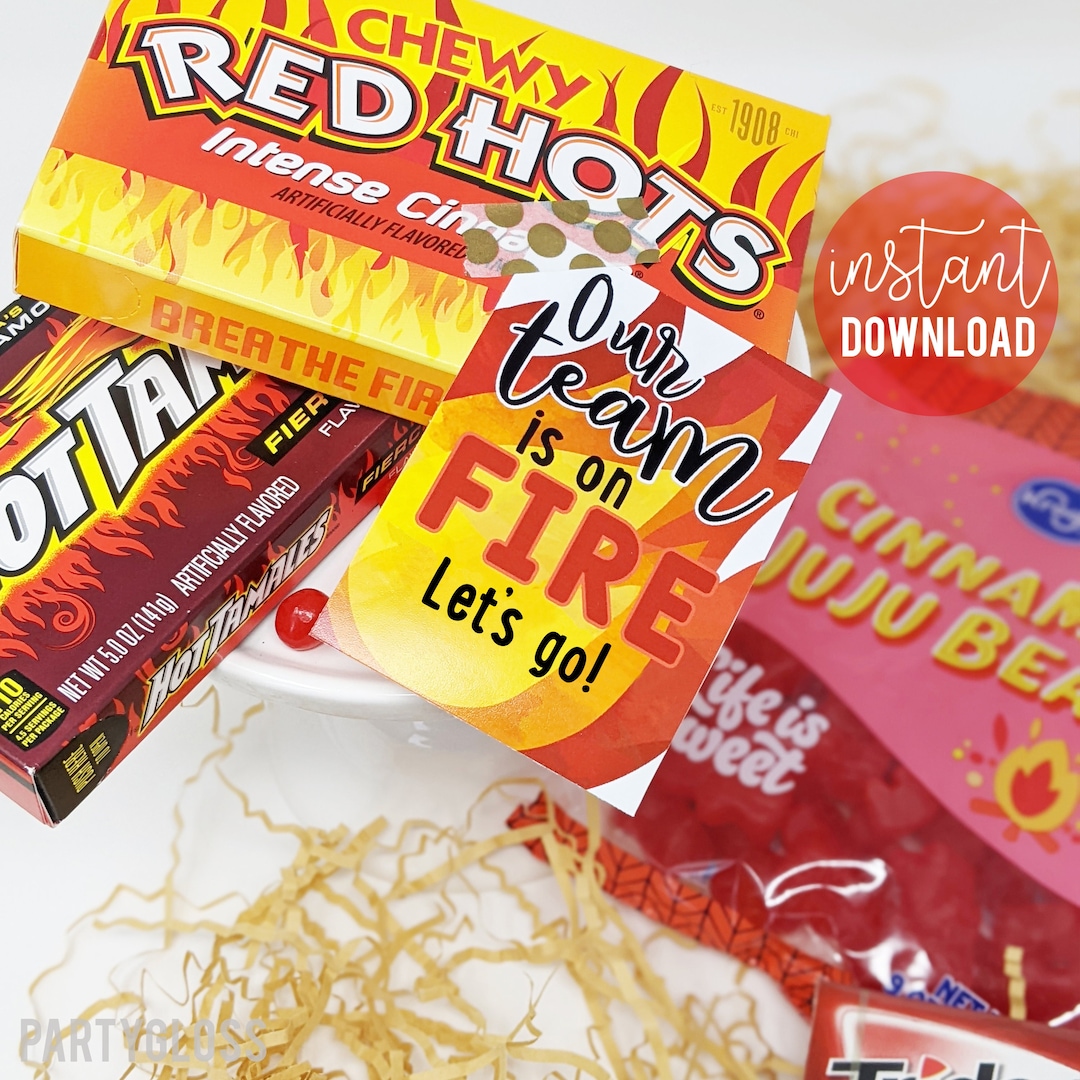 Our Team is on Fire Printable Tags, Red Hot Candy Tags Team Treat Tag ...