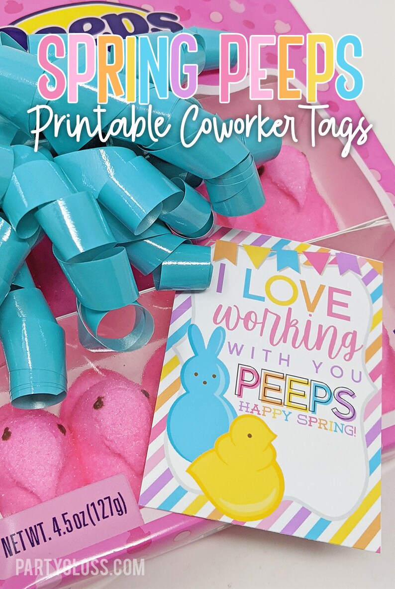Easter Peeps Printable Tags, Team Member Spring Tag, Staff Appreciation ...