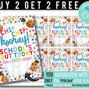 Editable Cookie Chip Chip Hooray Cookie End of Year Appreciation ...