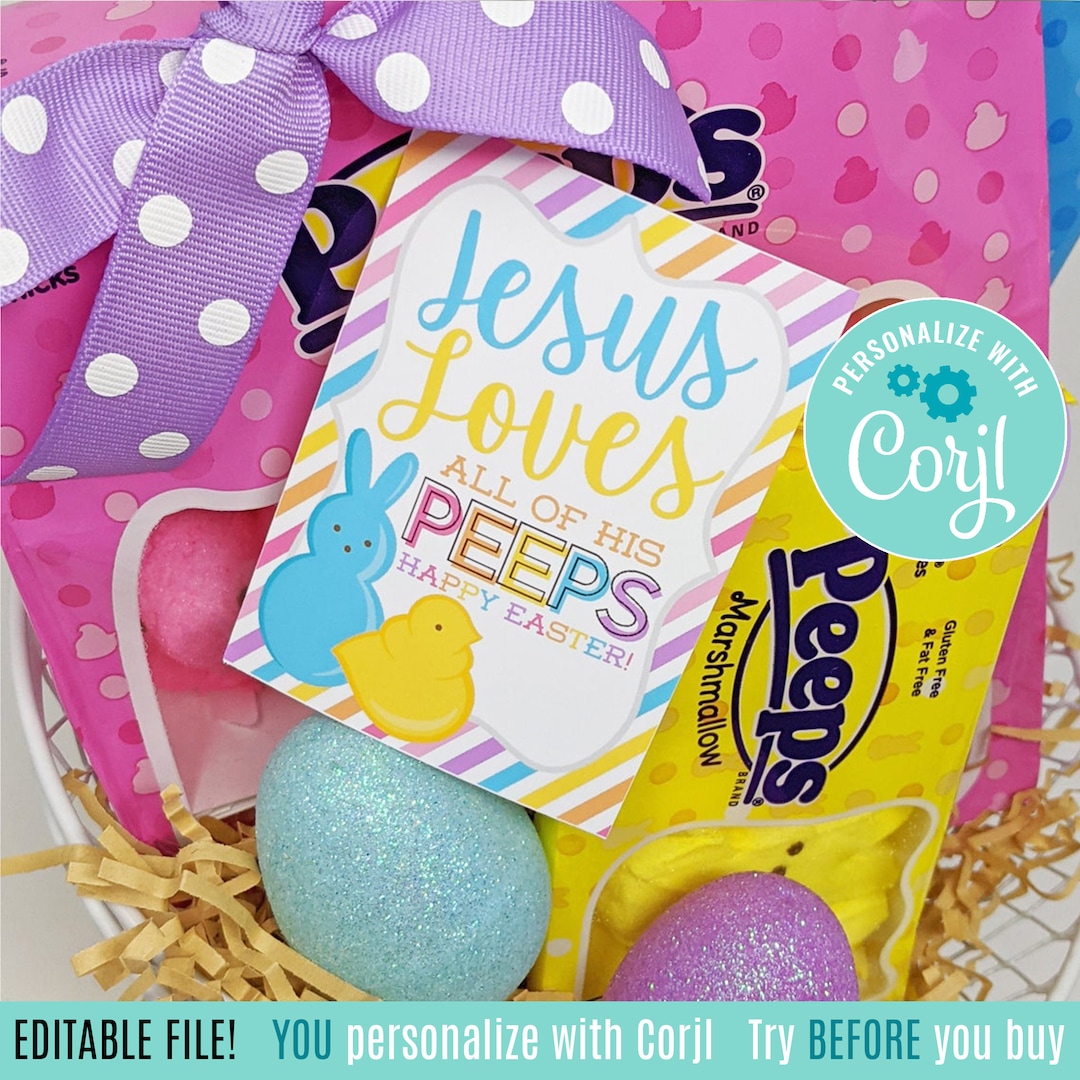 Editable Happy Easter Printable Tags Jesus Loves All of His Peeps Funny ...