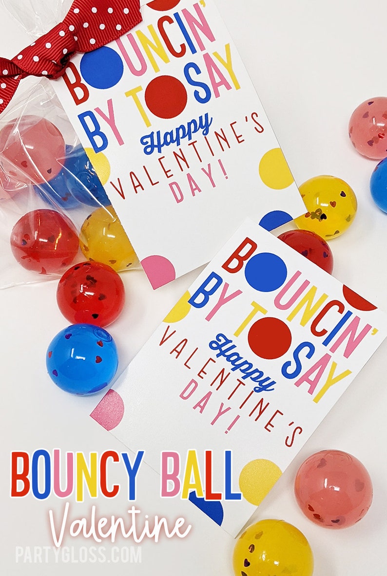 Bouncy Ball Valentine's Day Printable Valentine Tag Class - Etsy