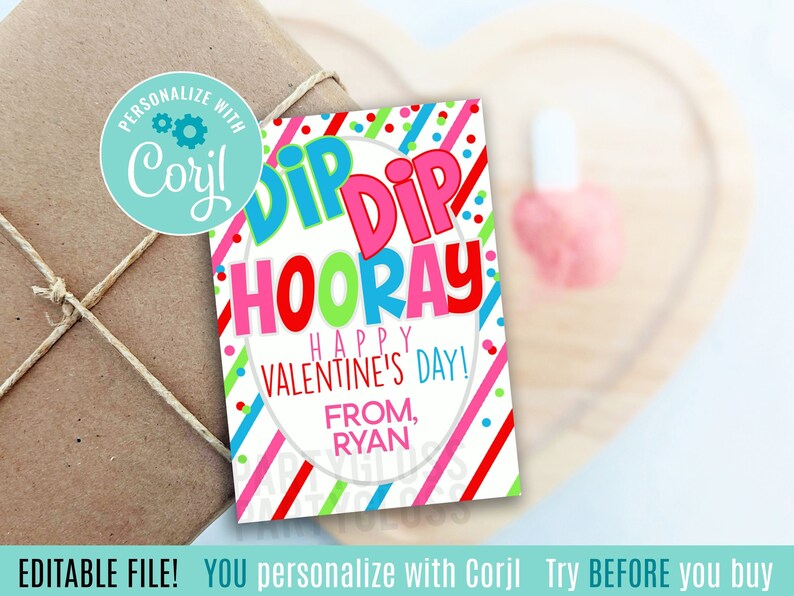 Editable Valentine's Day Printable Tag Dip Dip Hooray - Etsy