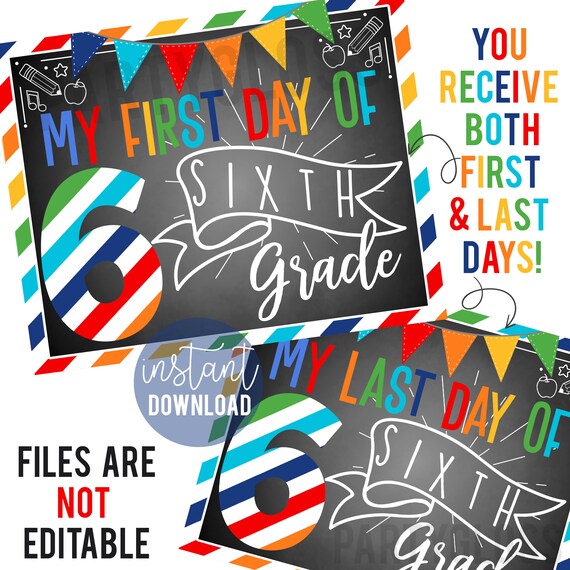 First Day of Sixth Grade 8x10 Printable Sign Back to School - Etsy