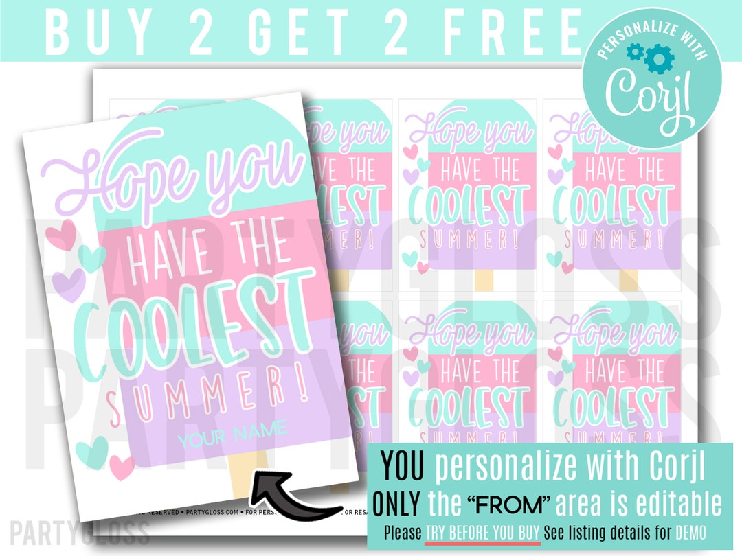 Editable Popsicle End of Year Printable Tags, Ice Cream Have the ...