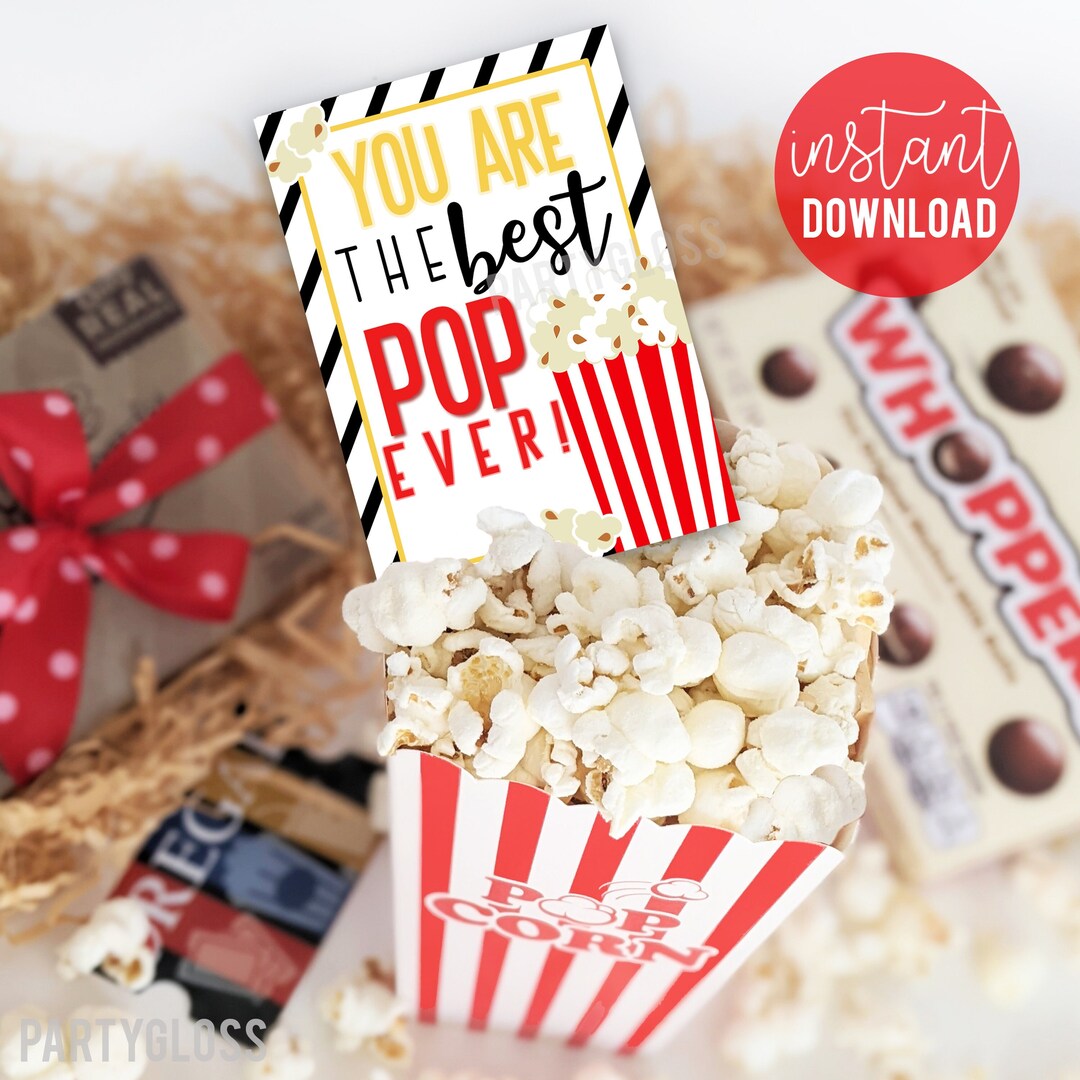 Happy Father's Day Popcorn Printable Tags You Are the Best Pop Ever ...
