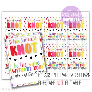 Bracelet Valentine's Day Printable Tag, Knot Be the Same Valentine Non ...
