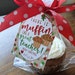 Muffin Christmas Printable Tags Teacher Muffin Tag Teacher Christmas ...