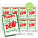 Dew Appreciation Printable Tag | Soda Pop Pun Tags | Appreciation Drink ...