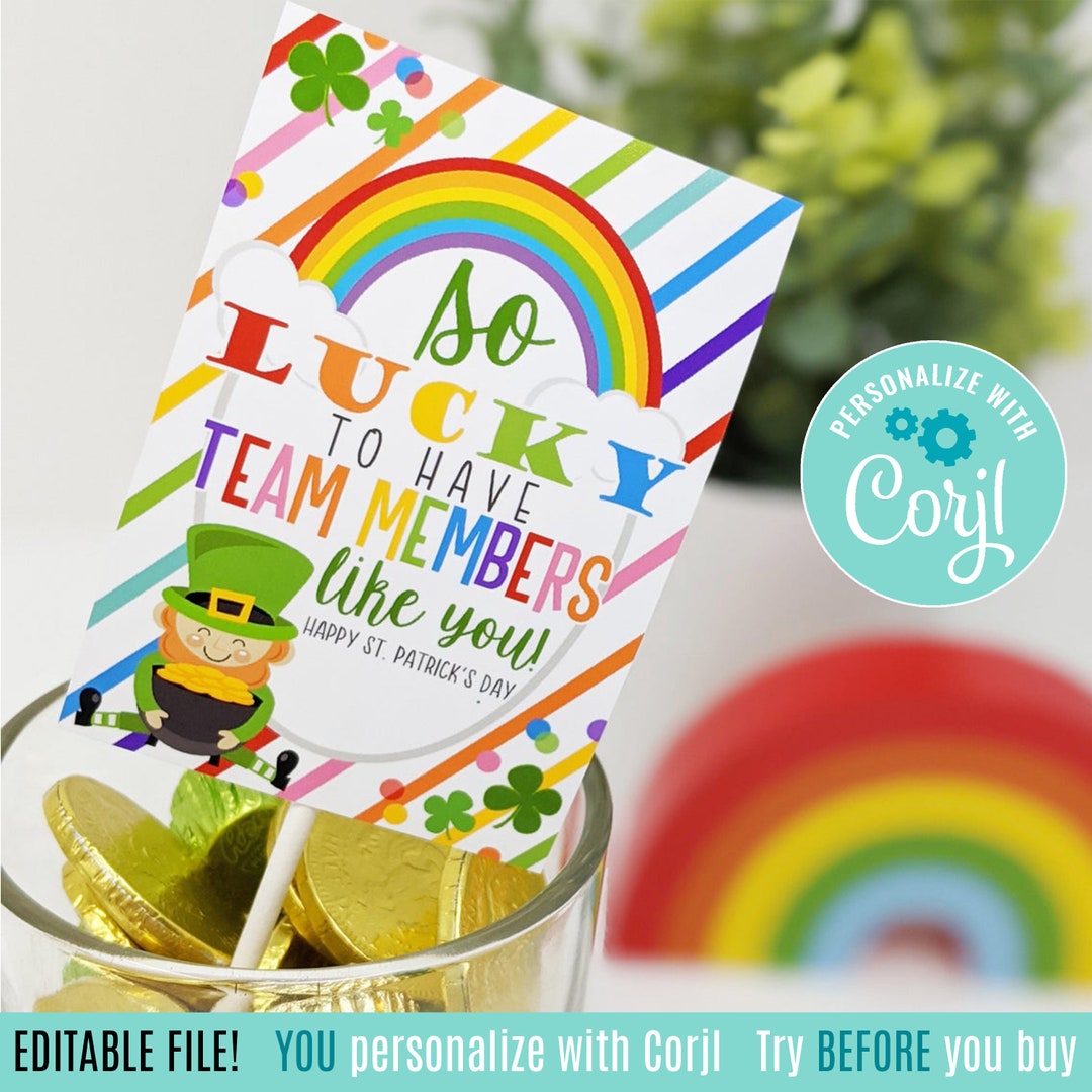 Editable St. Patrick's Day Printable Tags, Team Member Appreciation Tag ...