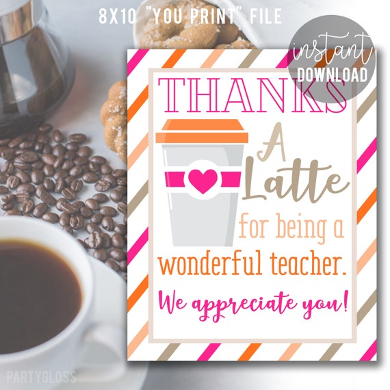 Thanks A Latte Printable Sign Coffee Appreciation Coffee - Etsy