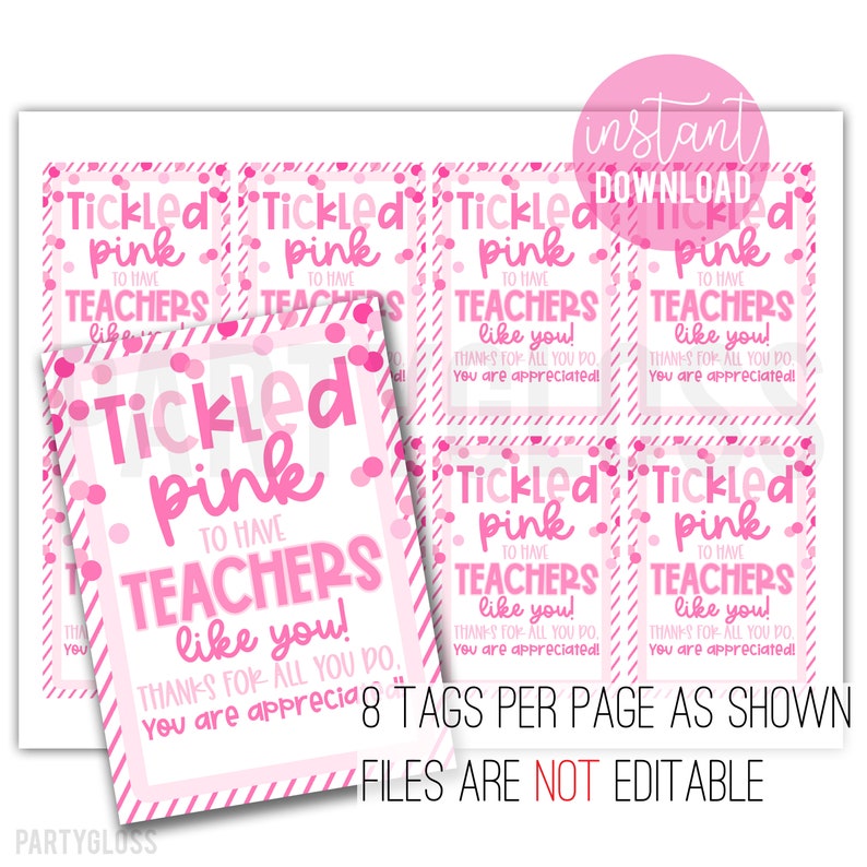 Teacher Appreciation Printable Gift Tags, Tickled Pink Teachers Like ...