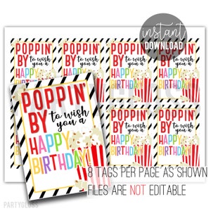 Popcorn Happy Birthday Printable Gift Tags, Poppin' by to Wish You Tag ...