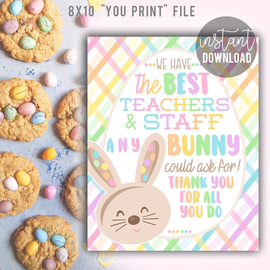 Teacher Appreciation Bunny Sign, School Staff Easter Spring Printable ...